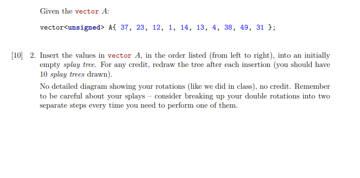 Solved code not needed, just write out the answers. 10 splay | Chegg.com
