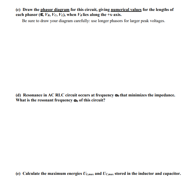 Solved Consider the following RLC circuit attached to an AC | Chegg.com