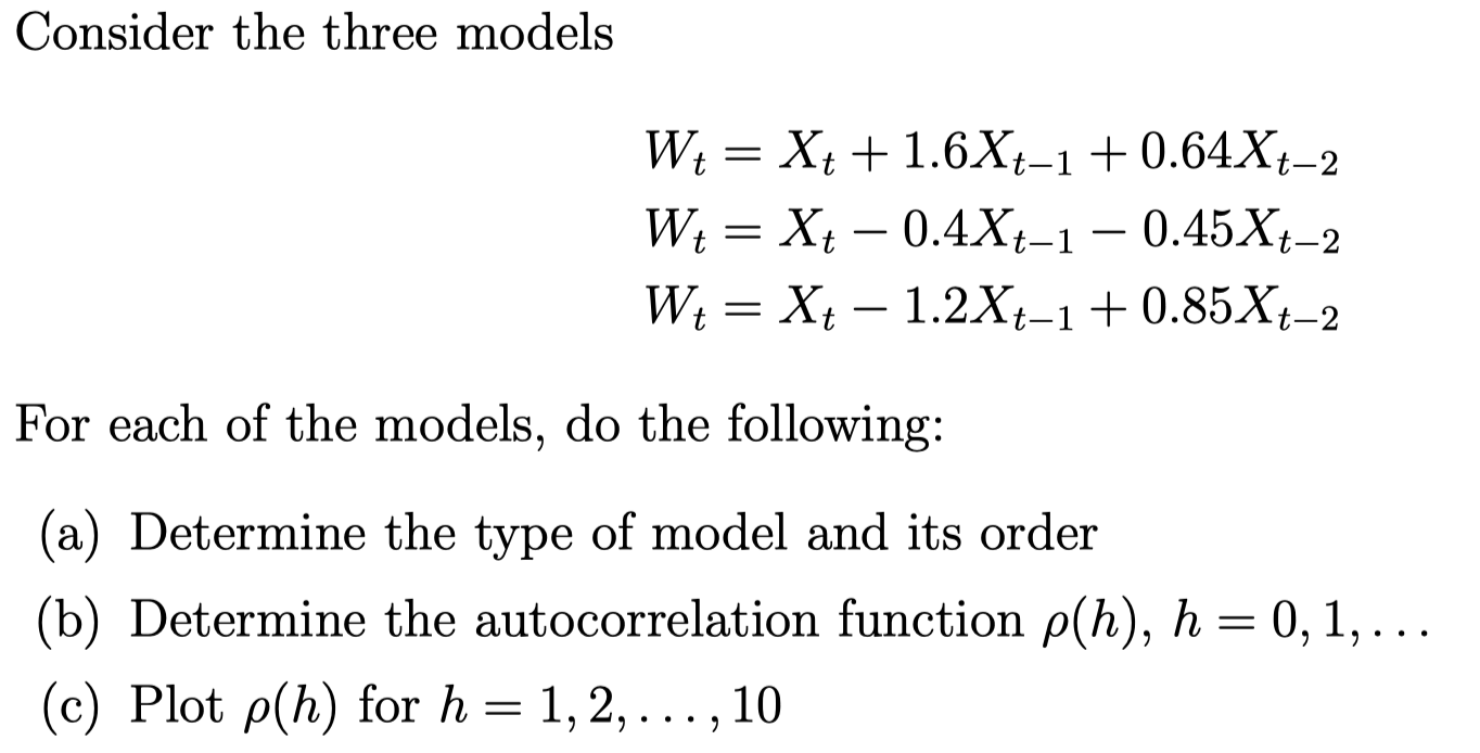 Solved Consider the three models | Chegg.com