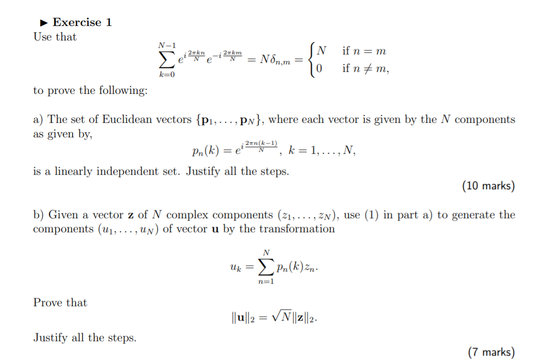 Solved Exercise 1 Use that N-1 Σε e-" = Νδη, 2 km N = { SN | Chegg.com
