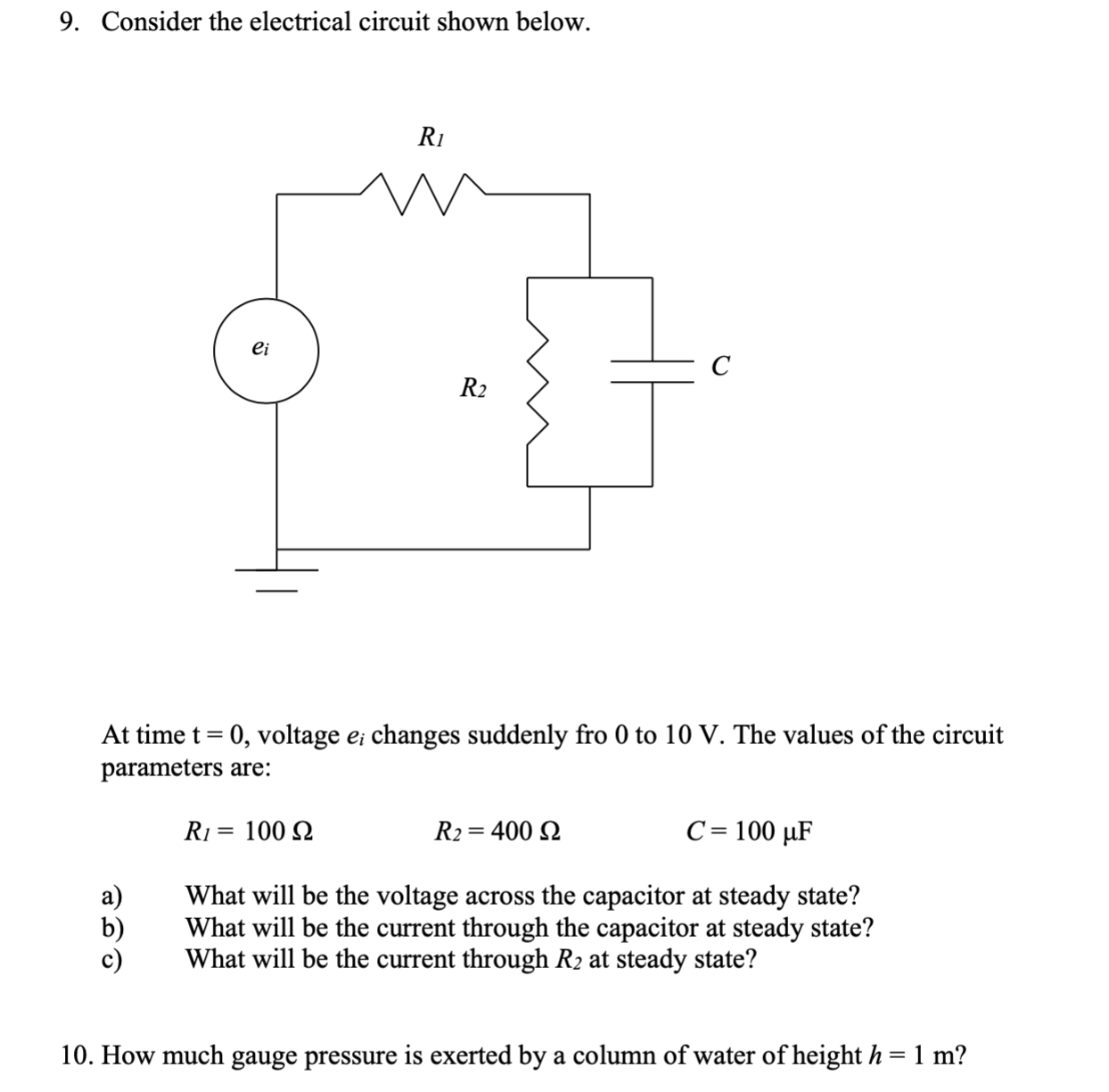 Solved 9. Consider the electrical circuit shown below. At | Chegg.com