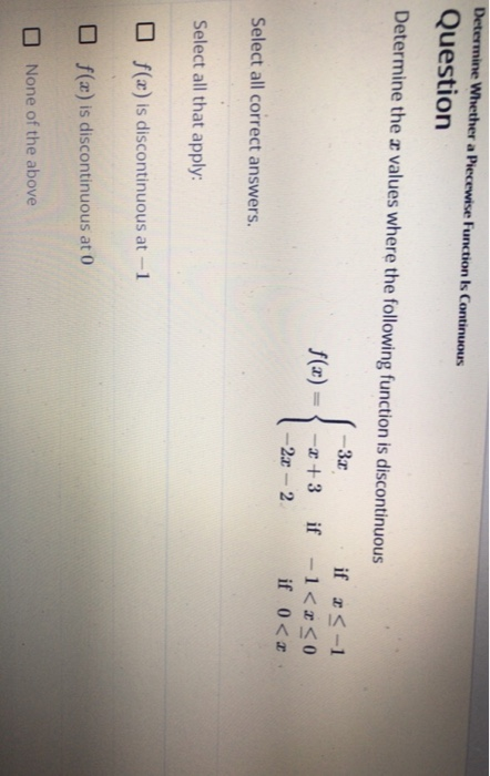 Solved Determine whether a Piecewise Function is Continuous | Chegg.com