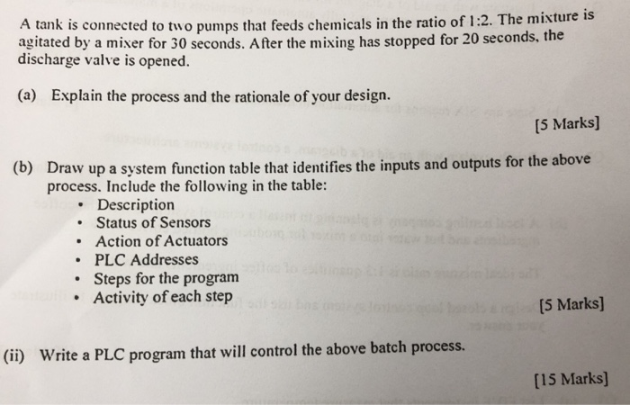A tank is connected to two pumps that feeds chemicals | Chegg.com