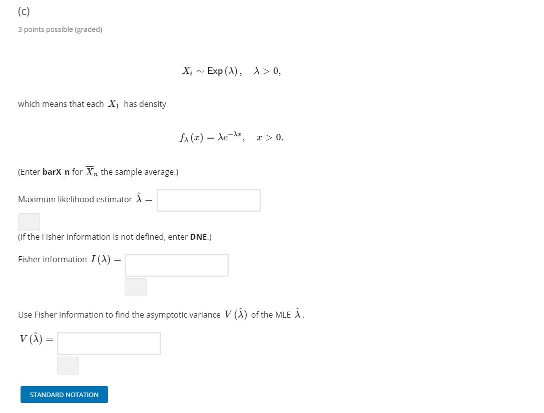 Solved 2. Recap: Maximum Likelihood Estimators and Fisher | Chegg.com