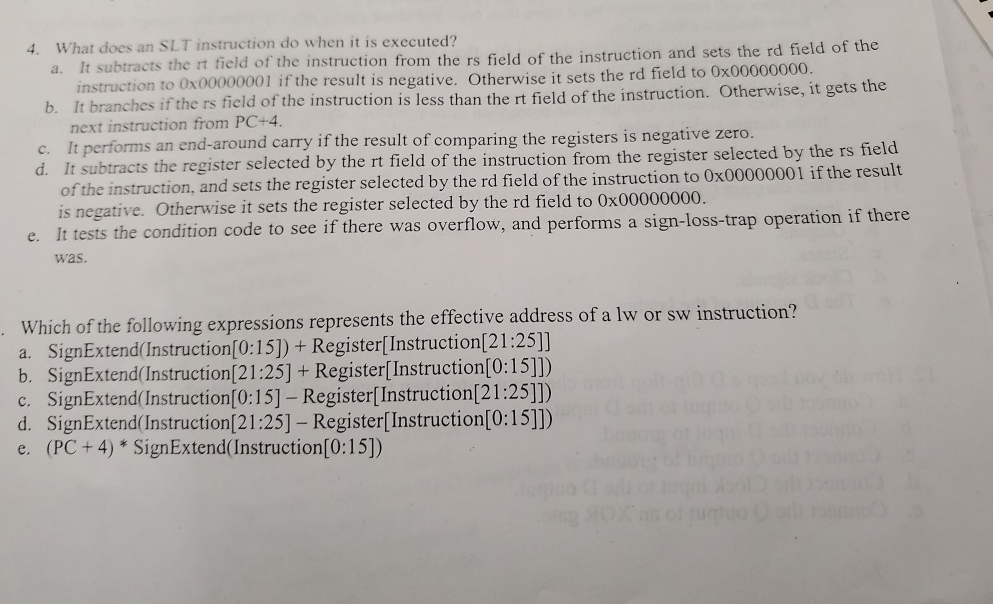 Solved 4. What does an SLT instruction do when it is | Chegg.com