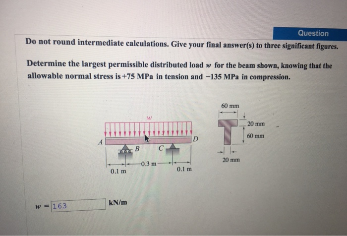 Solved Determine the largest permissible distributed load a | Chegg.com