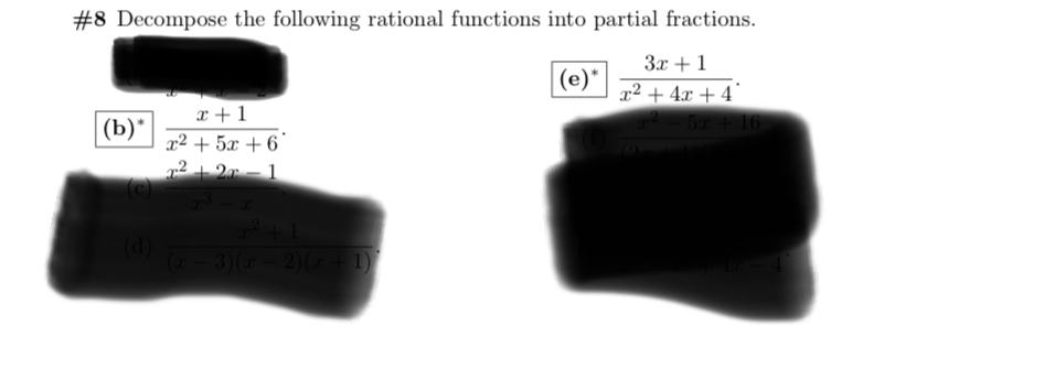 Solved \#8 Decompose the following rational functions into | Chegg.com