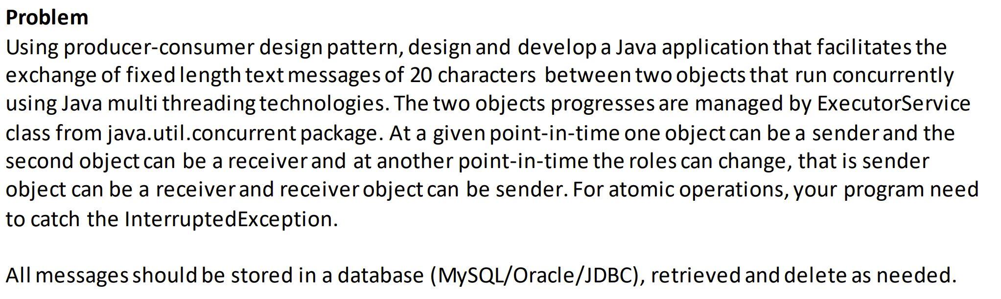 Problem Using producer-consumer design pattern, | Chegg.com