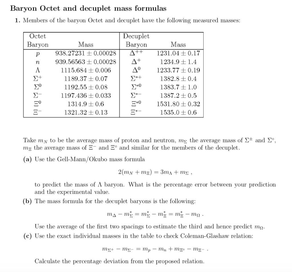Baryon Octet and decuplet mass formulas 1. Members of | Chegg.com