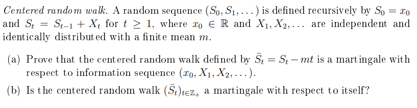 Solved Centered random walk. A random sequence (S0, S1, . . | Chegg.com
