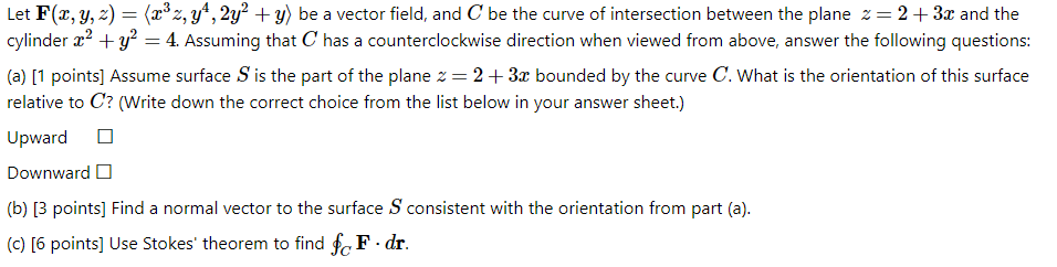 Solved Let F(x, y, ) = (2x2, 44, 2y2 + y) be a vector field, | Chegg.com