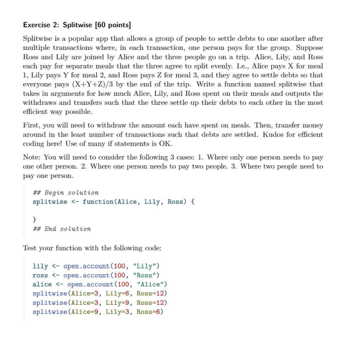Solved Exercise 2: Splitwise [60 points] Splitwise is a | Chegg.com