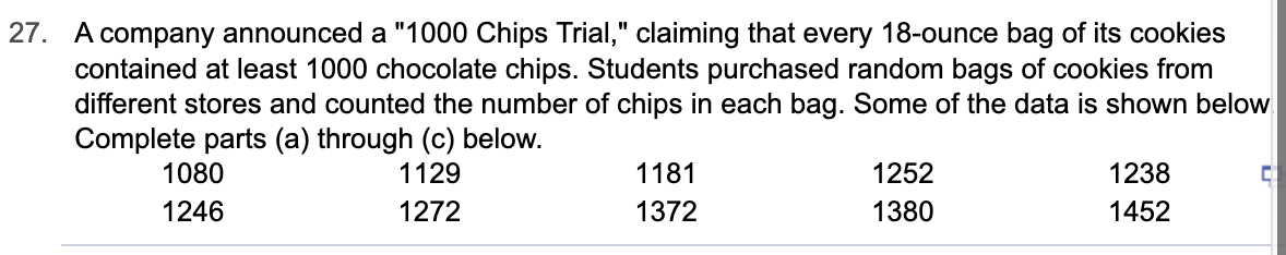 Solved 27. A company announced a "1000 Chips Trial," | Chegg.com