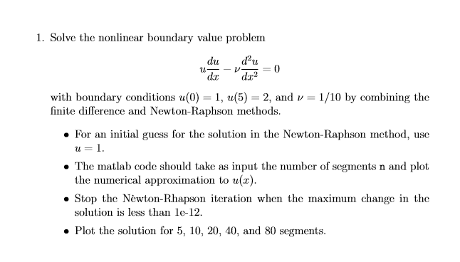 Solved Write a Matlab Code that solves the nonlinear | Chegg.com