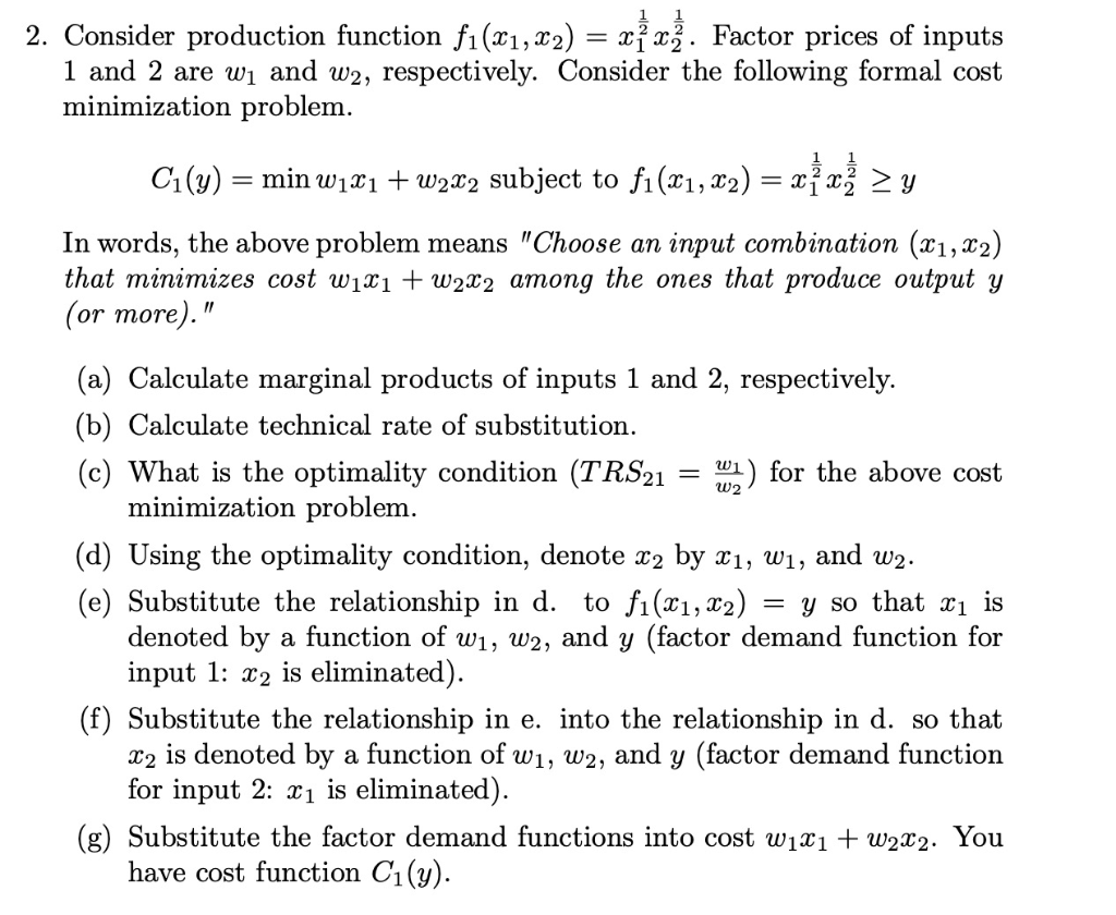Solved 2 Consider Production Function F1 21 22 Xị XŻ