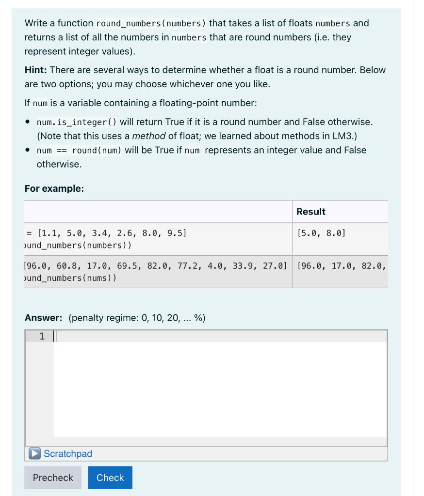 Solved Write a function round_numbers (numbers) that takes a | Chegg.com
