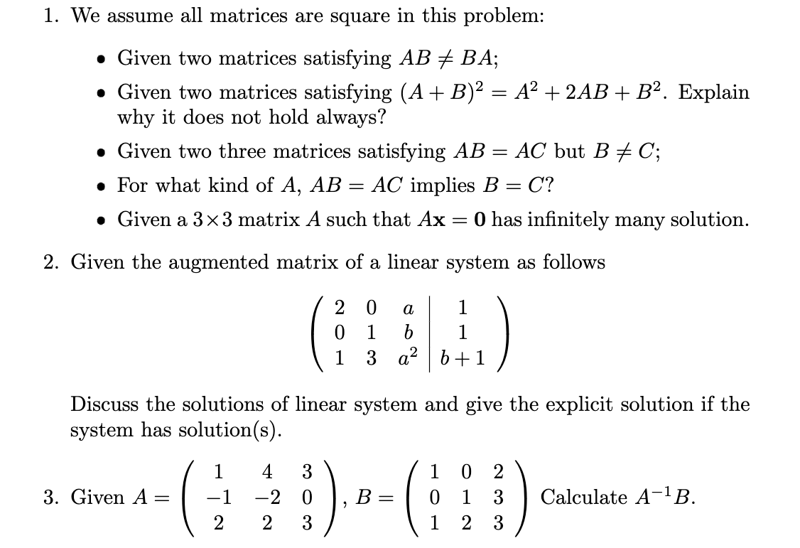 Solved 1. We assume all matrices are square in this problem: | Chegg.com
