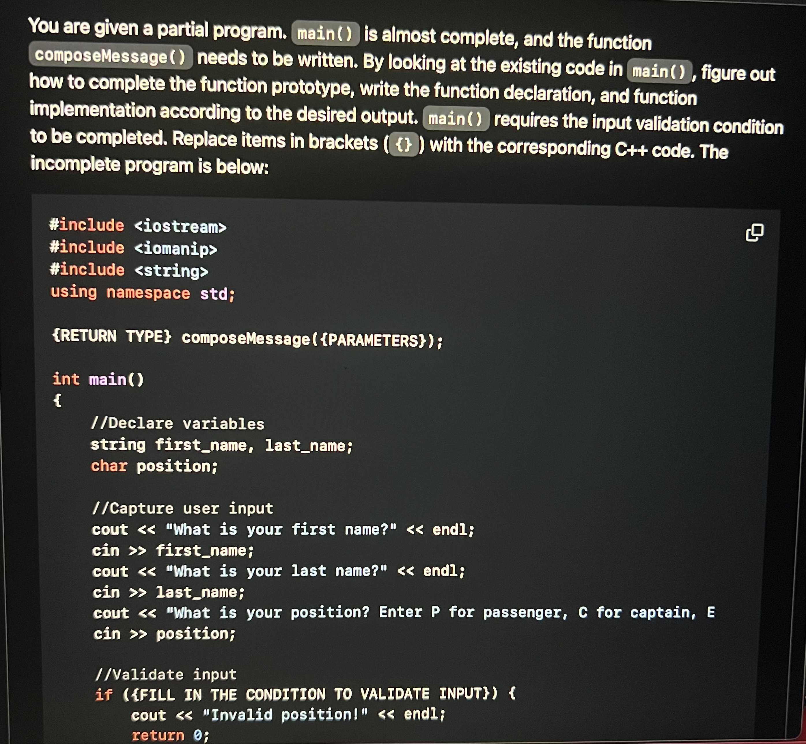 Solved You are given a partial program. main ( ) is almost | Chegg.com