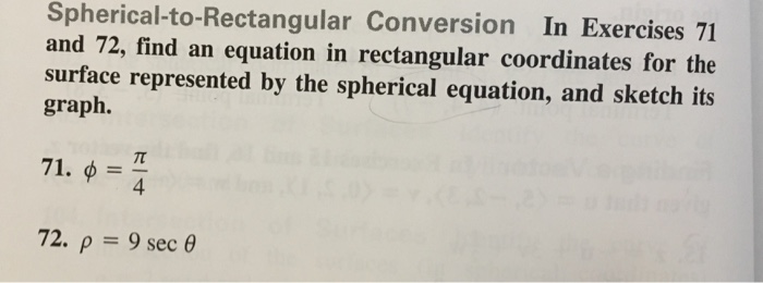 Solved Spherical-to-Rectangular Conversion In Exercises 71 | Chegg.com