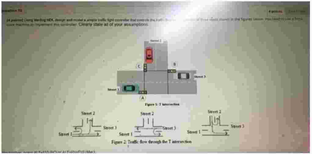 Using Veriloge HDL design and module a simple traffic | Chegg.com