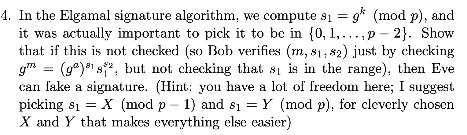 Solved = gk (mod p), and $2 4. In the Elgamal signature | Chegg.com