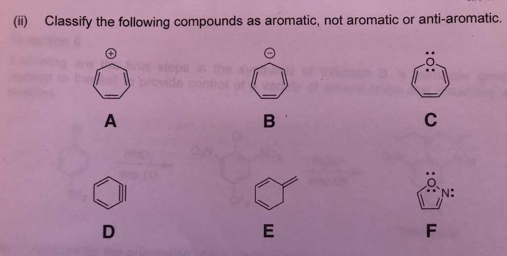 Solved classify the following compound as aromatic, not | Chegg.com