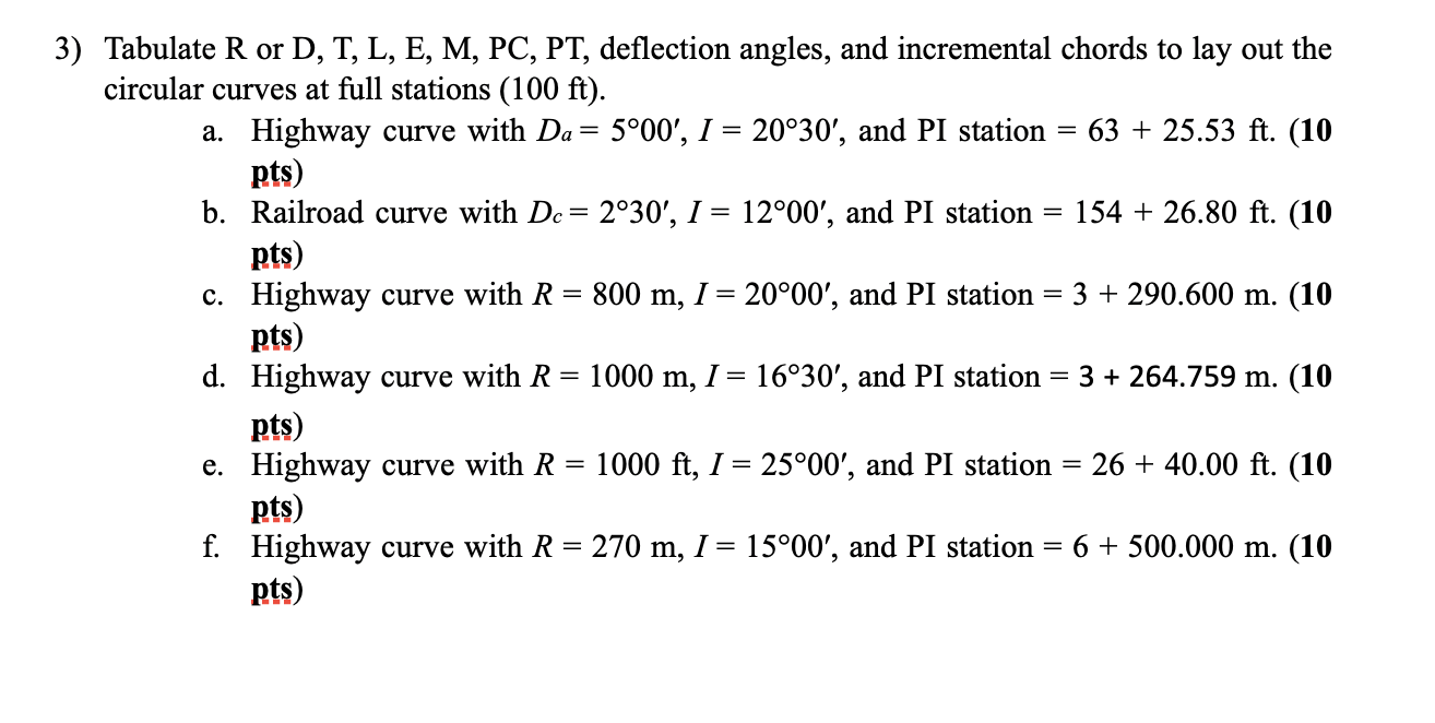 Solved 3) Tabulate R or D, T, L, E, M, PC, PT, deflection | Chegg.com