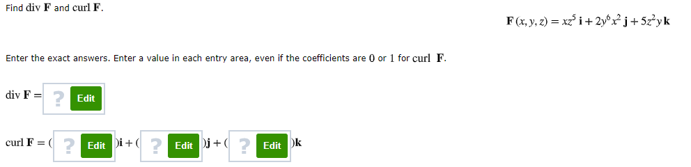 Solved Find div F and curl F. F(x, y, z) = xz> i + 2yºxj | Chegg.com