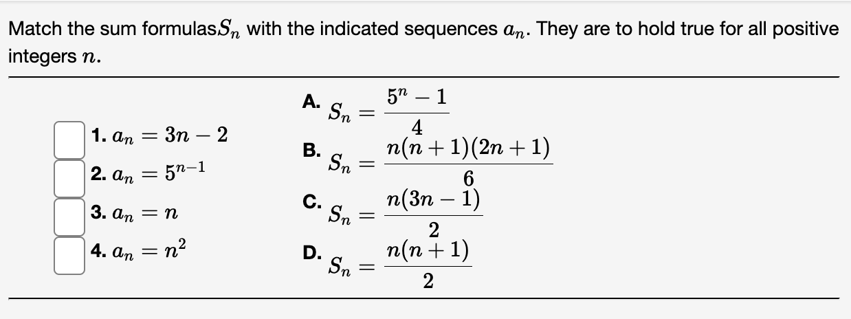 Solved Match the sum formulas Sn with the indicated | Chegg.com