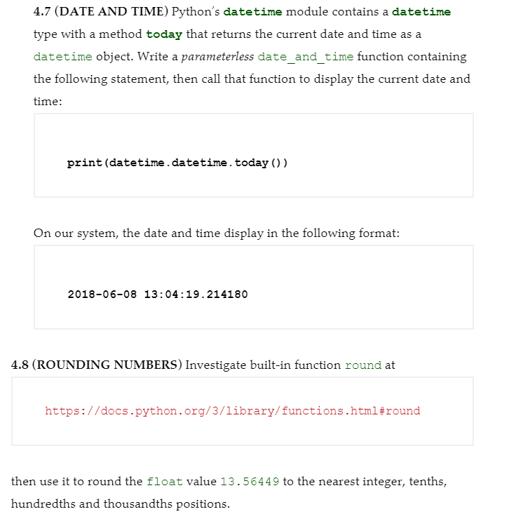 Solved 4 7 DATE AND TIME Python s Datetime Module Contains Chegg