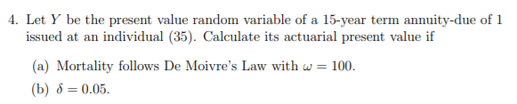 4. Let Y be the present value random variable of a | Chegg.com