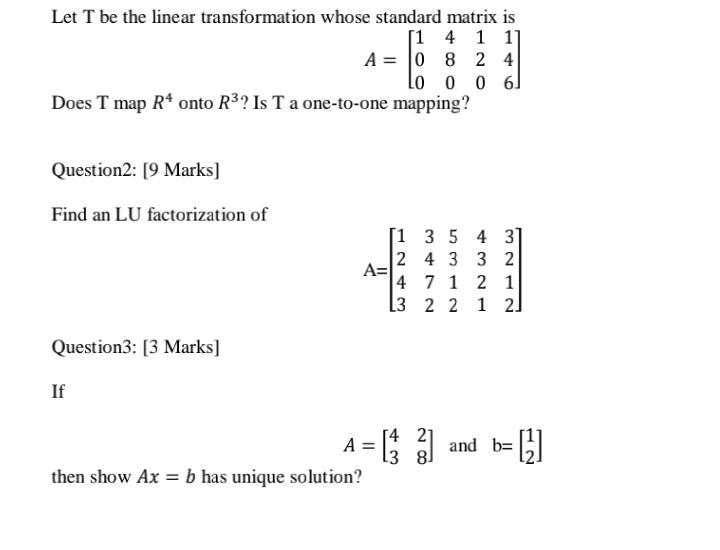 Solved Let T be the linear transformation whose standard | Chegg.com