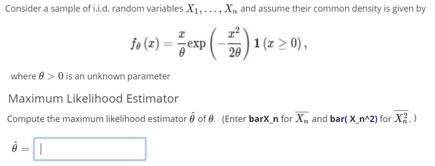 Solved Consider a sample of i.i.d. random variables X1,..., | Chegg.com