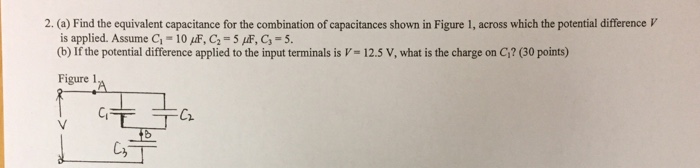Solved 2. (a) Find the equivalent capacitance for the | Chegg.com