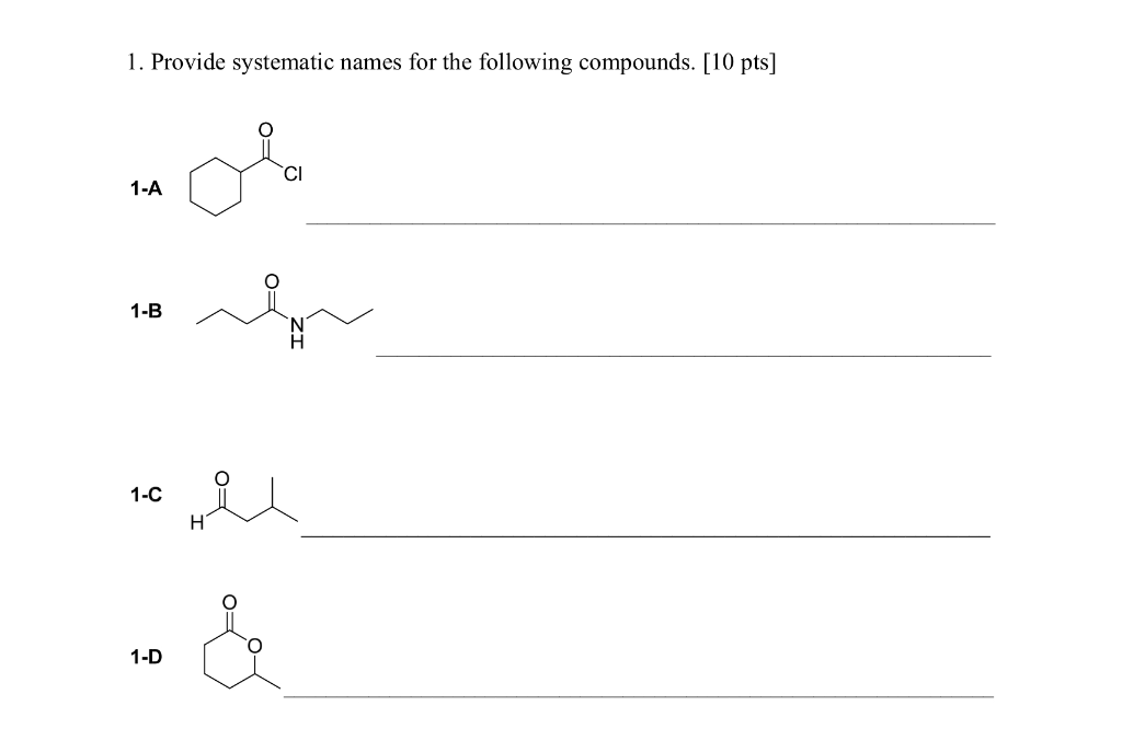 Solved 1. Provide systematic names for the following | Chegg.com