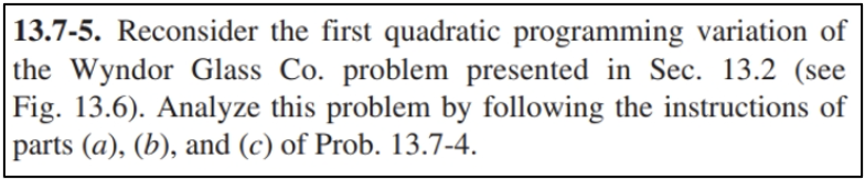 Solved I need help solving problem 13.7-5, ONLY parts | Chegg.com