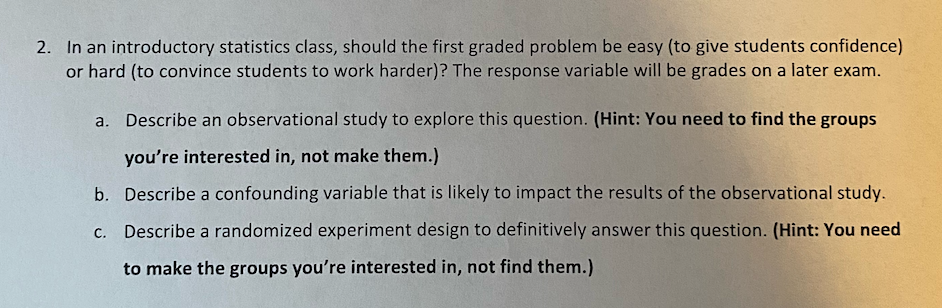 Solved 2. In an introductory statistics class, should the | Chegg.com