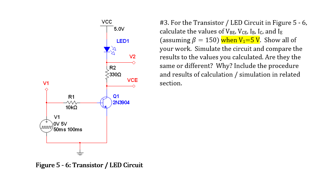 Solved VCC 5.0V LED1 #3. For the Transistor / LED Circuit in | Chegg.com