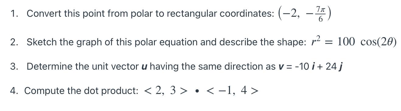 Solved 1. Convert this point from polar to rectangular | Chegg.com