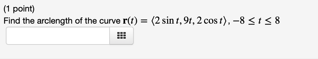 Solved (1 ﻿point)Find the arclength of the curve | Chegg.com