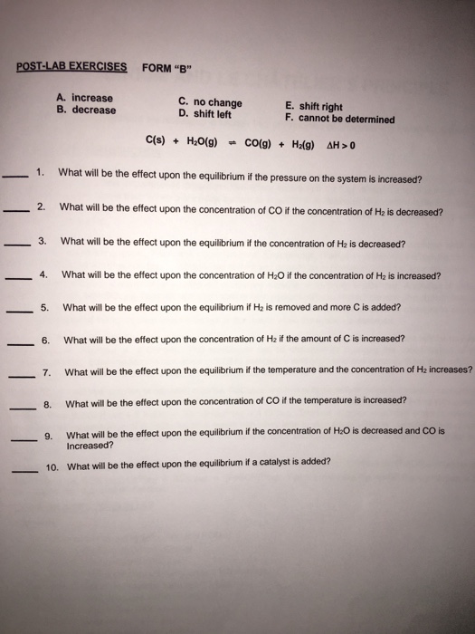 Solved POST-LAB EXERCISES FORM "B" A. increase B. decrease | Chegg.com