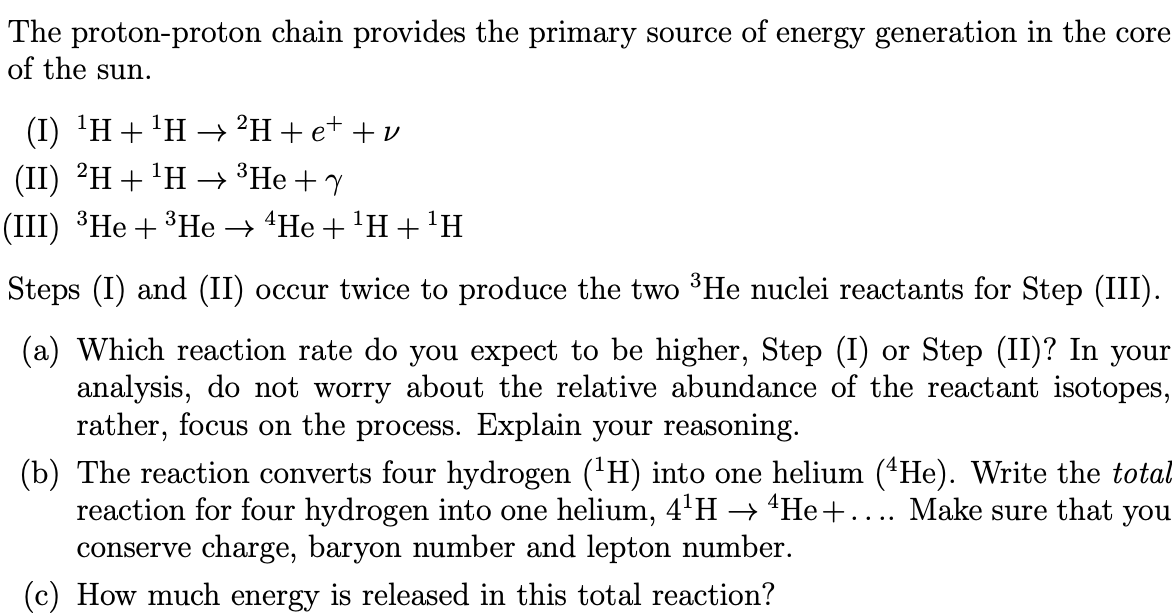 Solved The proton-proton chain provides the primary source | Chegg.com