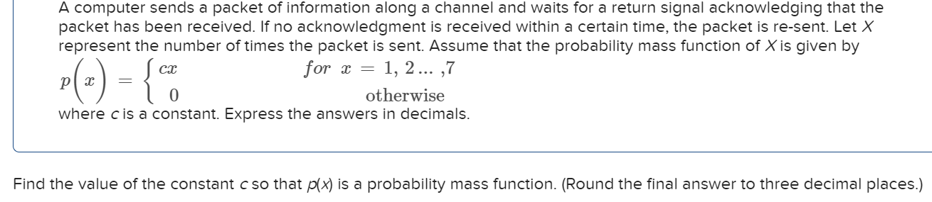 Solved A computer sends a packet of information along a | Chegg.com