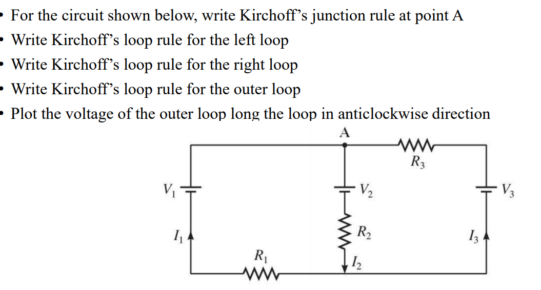 Solved - For the circuit shown below, write Kirchoff's | Chegg.com