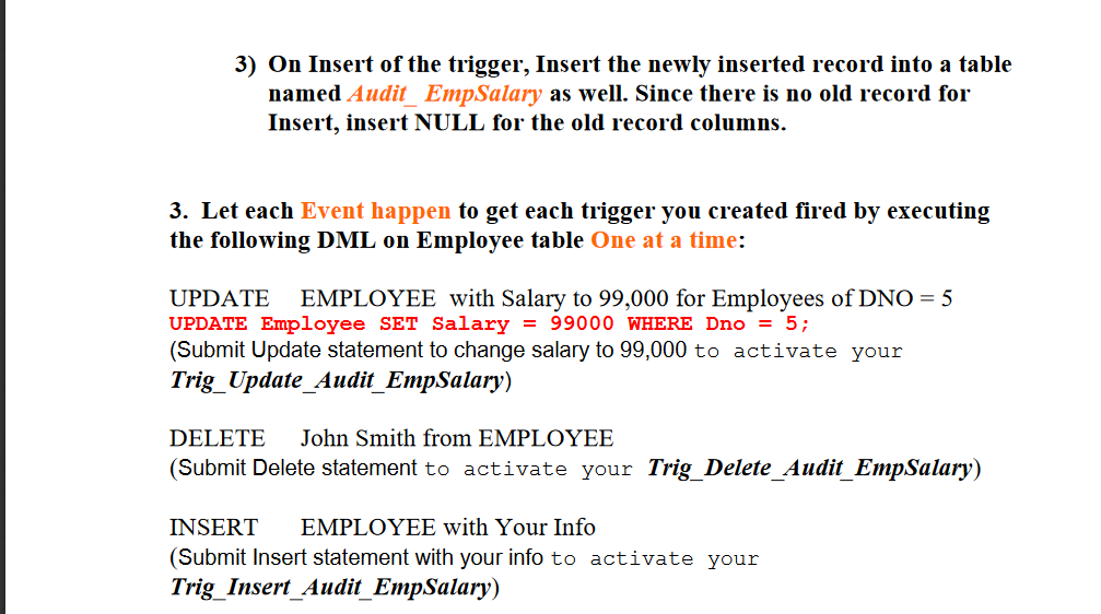 Solved Trigger and Stored Procedure: 1. Write Triggers that | Chegg.com