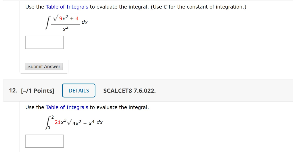 Solved Use the Table of Integrals to evaluate the integral. | Chegg.com