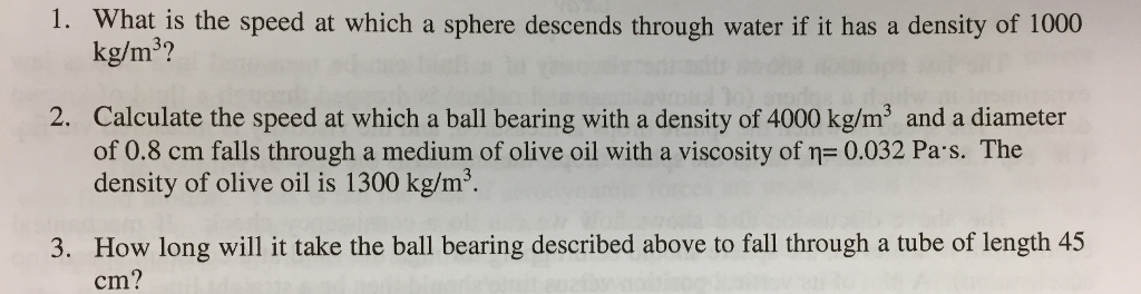 Solved Physics help please! 1. What is the speed at which | Chegg.com