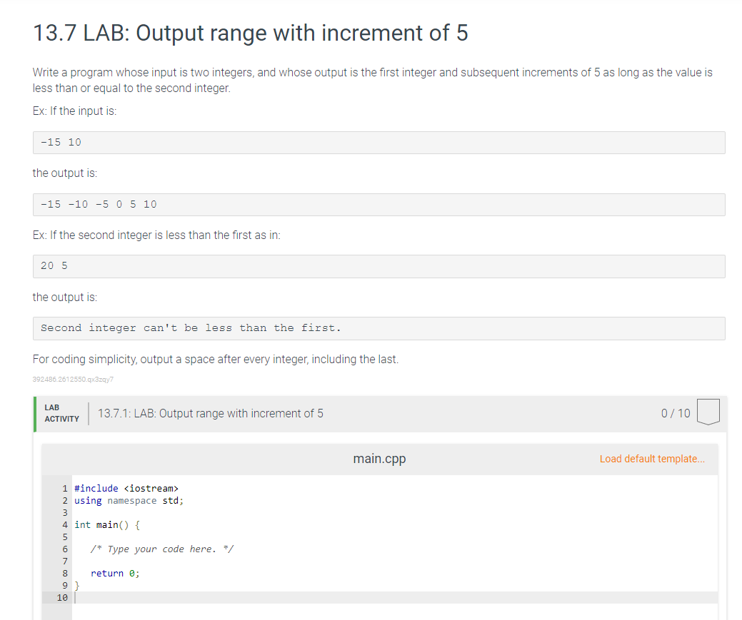 Solved 13.7 LAB: Output range with increment of 5 Write a | Chegg.com
