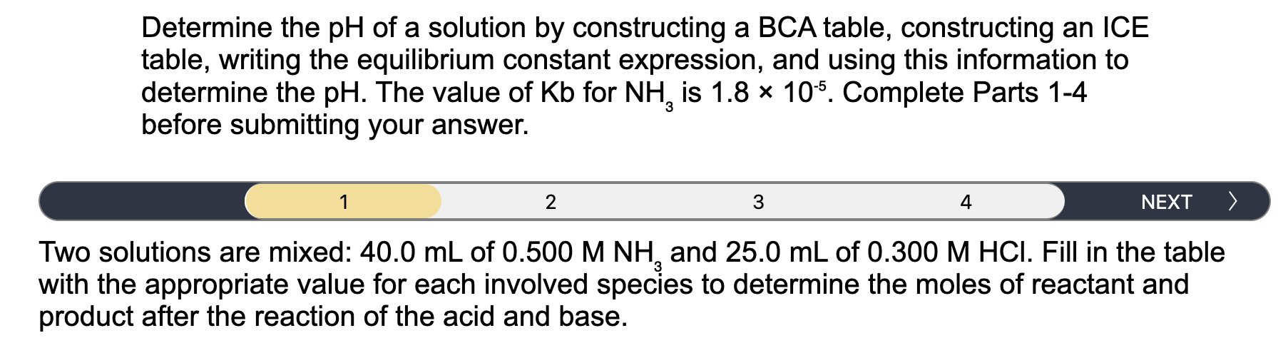 Solved Determine the pH of a solution by constructing a BCA | Chegg.com
