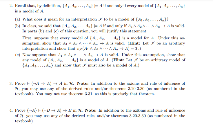 Solved 2. Recall that, by definition, {A1,A2,…,An}⊨A if and | Chegg.com
